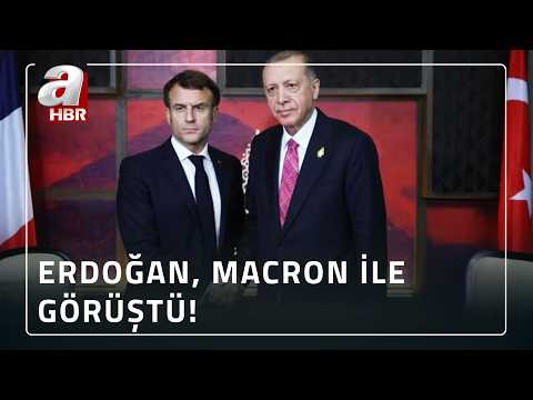 Başkan Erdoğan, Macron ile görüştü! İşte detaylar... | A Haber