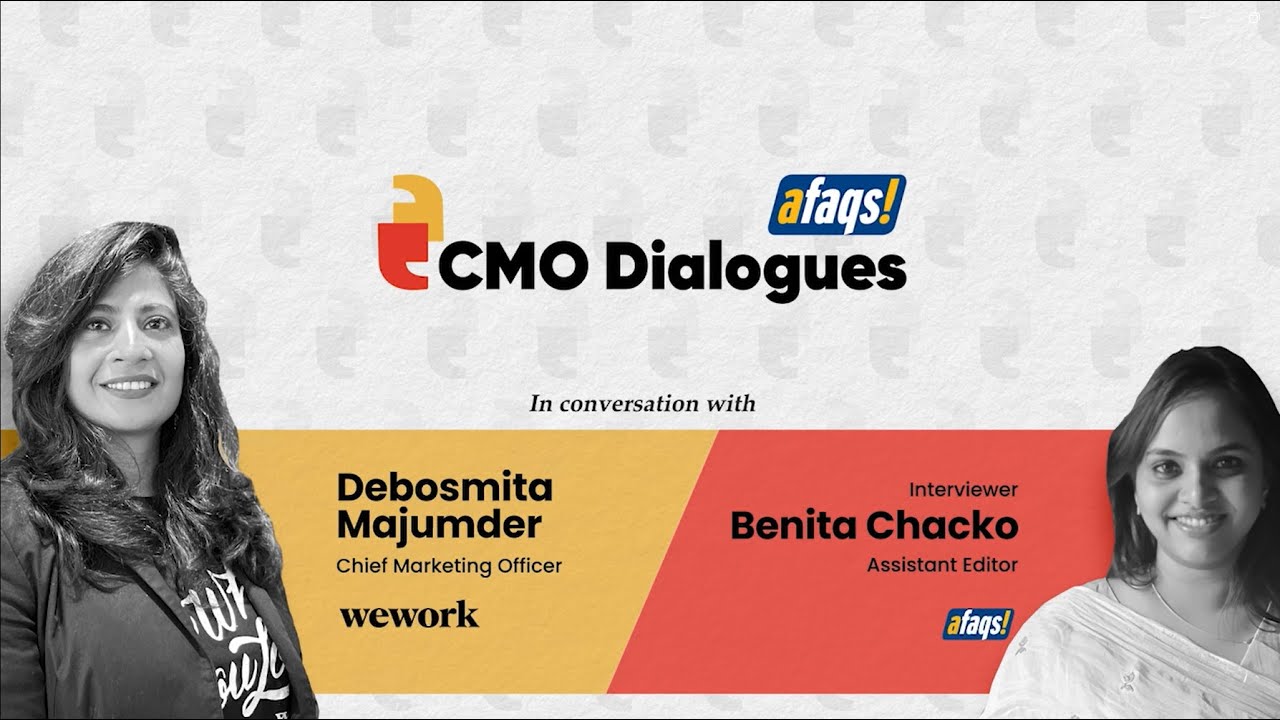 afaqs! CMO Dialogues - Debosmita Majumder CMO WeWork - YouTube