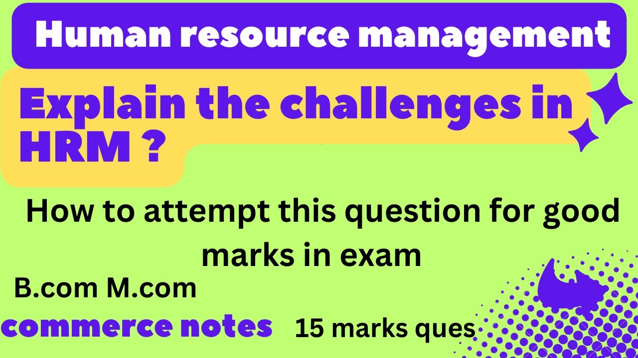 Challenges in HRM | HRM | B.COM | M.COM | IMP QUES | - YouTube