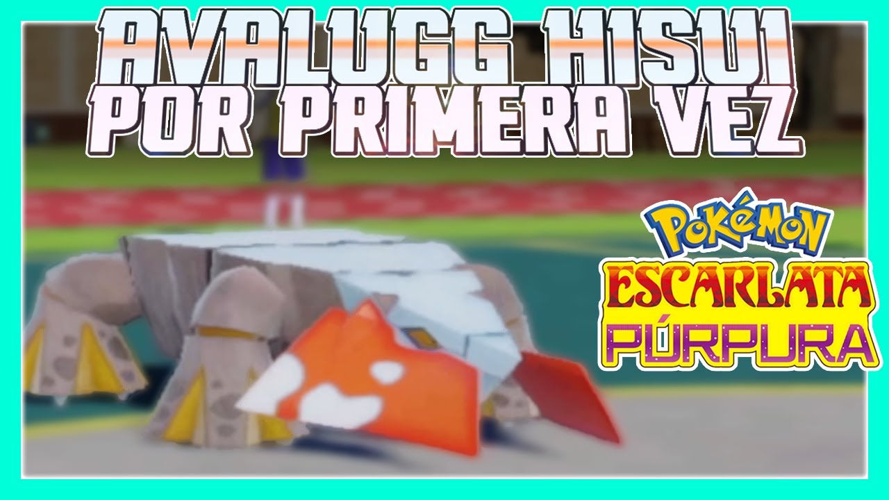 AVALUGG HISUI por 1ª VEZ en COMBATE! LO QUE METE Y AGUANTA NO ES NORMAL ...