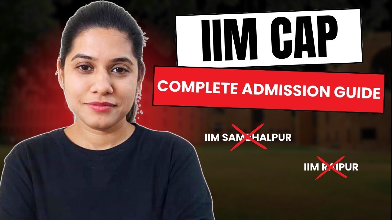 IIM CAP 2025 | Guide to New IIMs | Cut off | Total seats | Calls - YouTube
