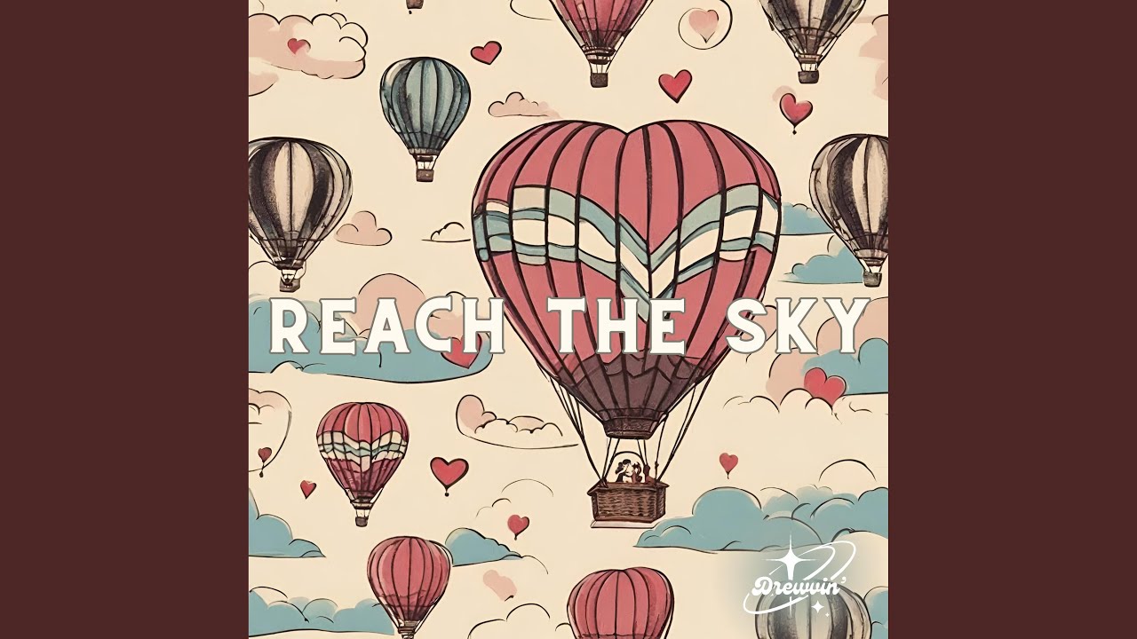 Reach The Sky - YouTube