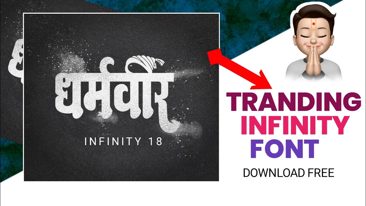 Trending Infinity 18 Font Download 2024 | 1+ Marathi Font | New ...