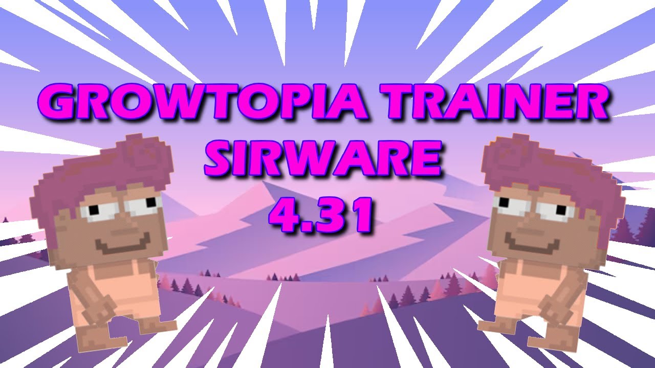 GROWTOPIA TRAINER PC 4.31 Tutorial! - YouTube