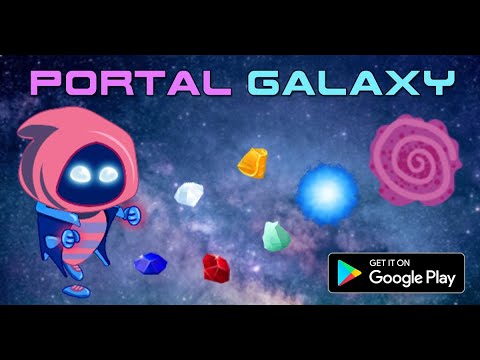 Portal Galaxy Trailer - For Android - YouTube