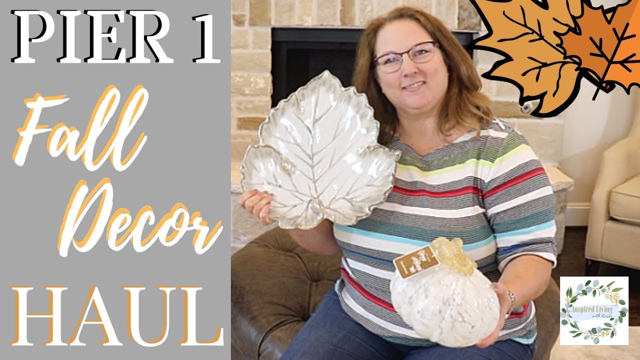 PIER 1 FALL DECOR HAUL [PART 2 AUGUST 2018] - YouTube