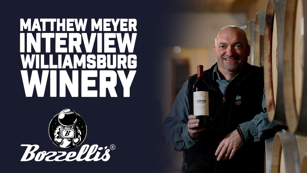 Interview with Matthew Meyer of Williamsburg Winery, Ep. 4 | Mike ...