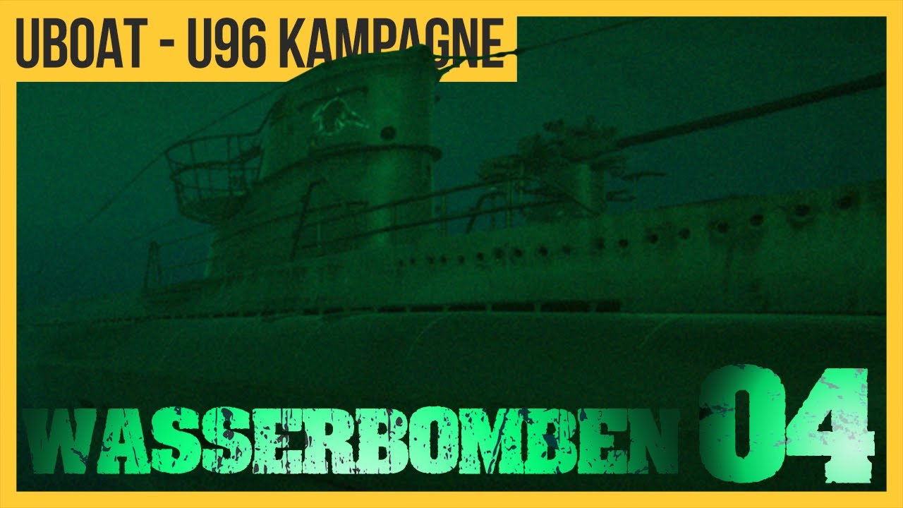 Der KALEUN | #04 DAS BOOT als Spiel! Realismus-Karriere im U-Boot ...