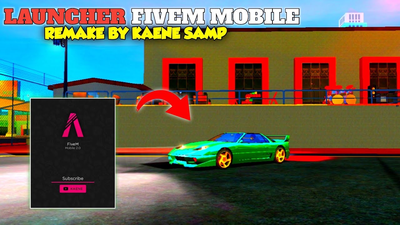 [SHARE] LAUNCHER FIVEM MOBILE TERBARU ALYN REMAKE BY KAENE SAMP - YouTube