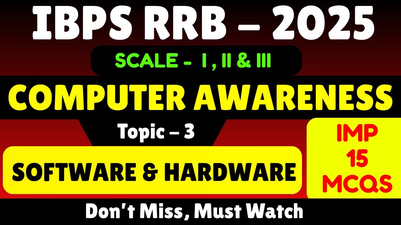 Computer Software and Hardware | Computer Awareness for IBPS RRB 2025 ...