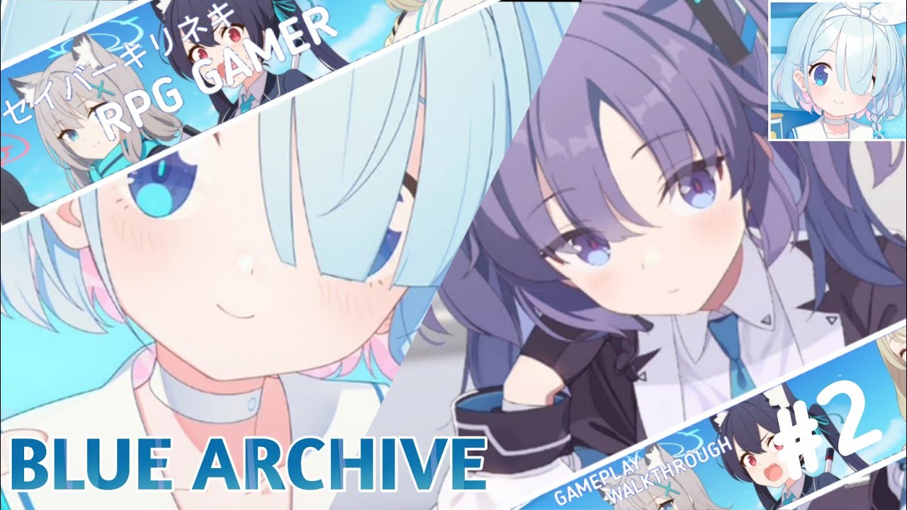 Blue Archive (JP) - Gameplay Walkthrough - Part 2 - YouTube
