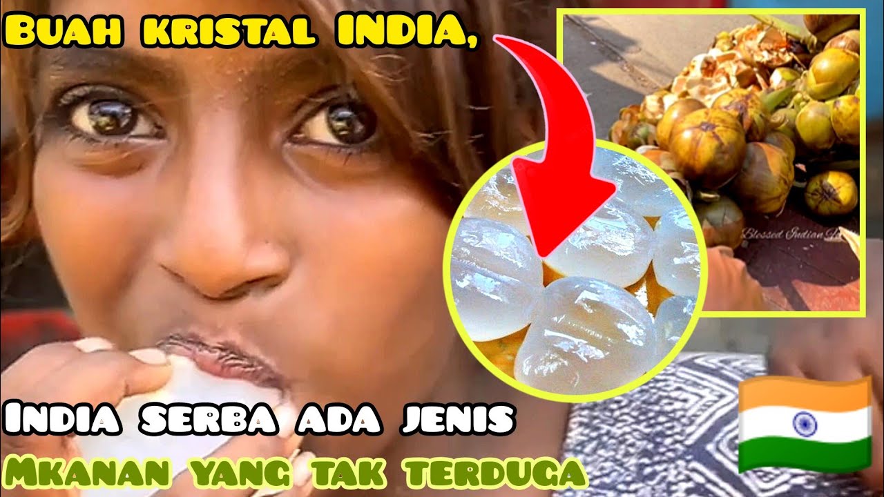 BUAH KRISTAL INDIA INI SANGAT BAGUS UNTUK KESEHATAN, #indian # ...