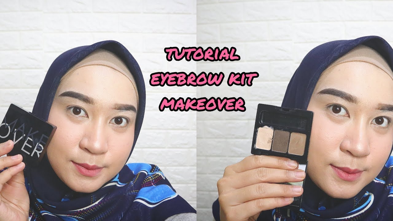 TUTORIAL MAKEUP EYEBROW KIT MAKEOVER #37 - YouTube
