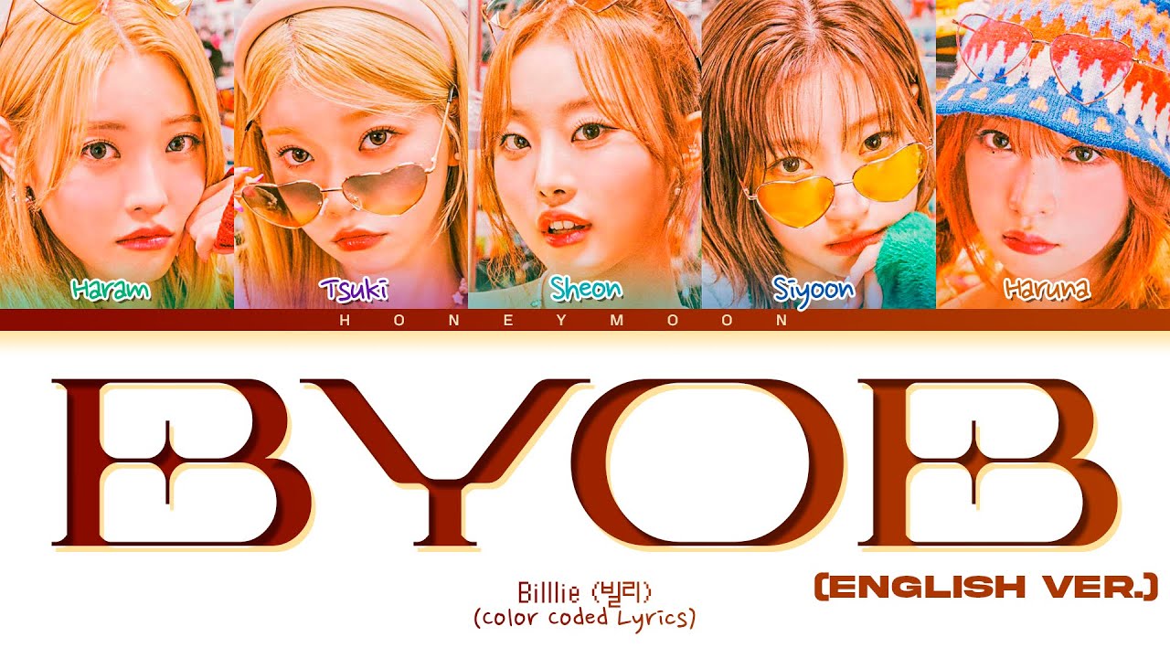 Billlie 'BYOB (bring your own best friend) (English Ver.)' Lyrics ...