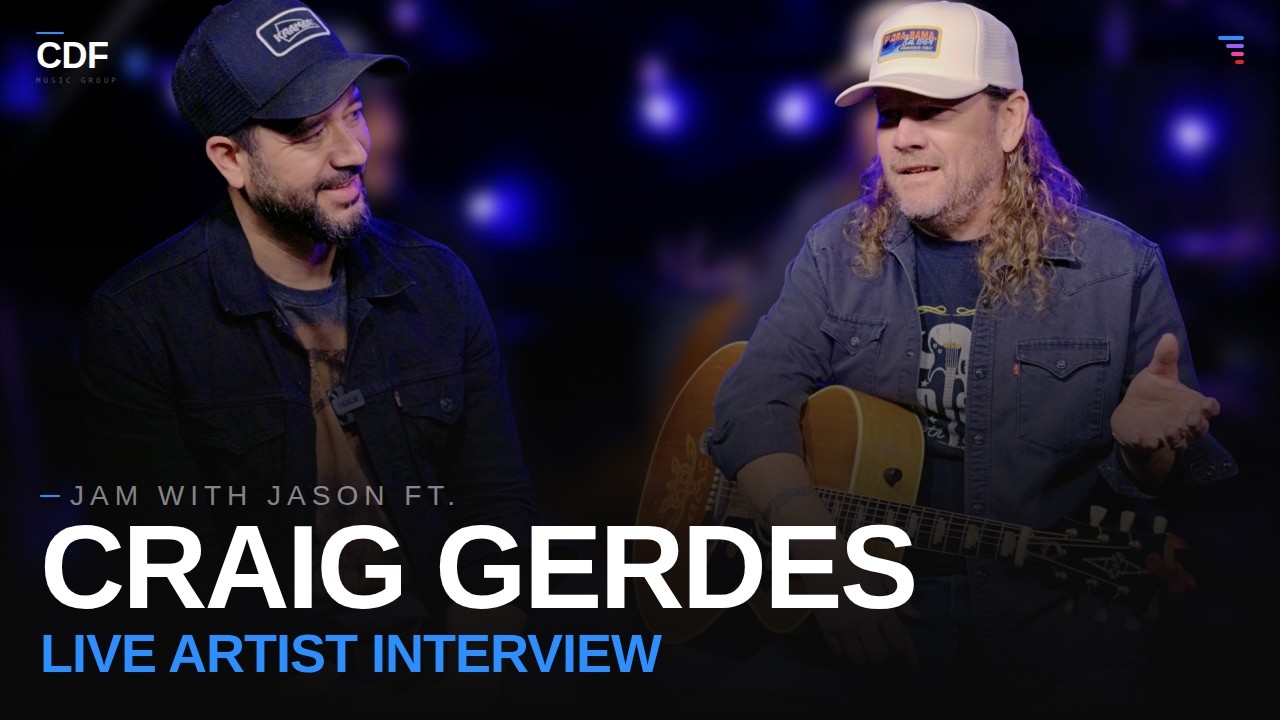 Craig Gerdes - Jam w/Jason Interview - CDF Music Group - YouTube