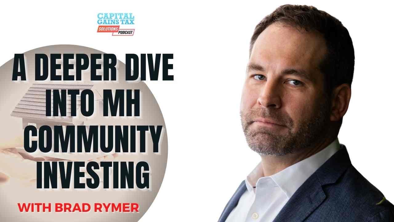 Dive Into Mobile Home Community Investing with Brad Rymer - YouTube