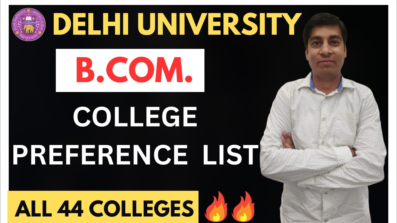 B.com ( Program) College Preference List Delhi University | CSAS Phase ...