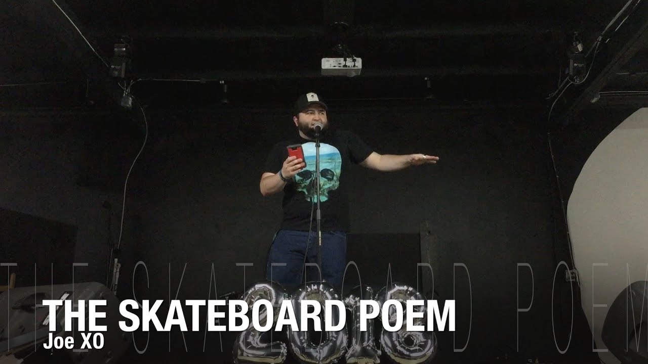 Joe XO – "The Skateboard Poem" - YouTube