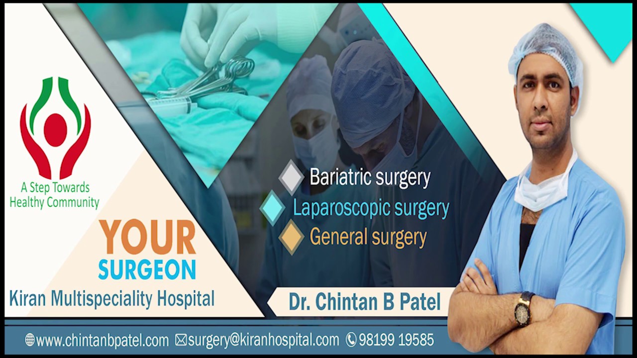 BEST General Surgeon I Laparoscopic Surgeon I BEST HOSPITAL I Surat I ...