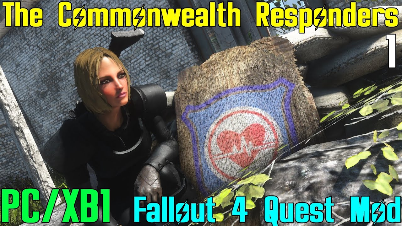 Fallout 4: The Commonwealth Responders - A Fallout 4 Quest Mod - Part 1 ...