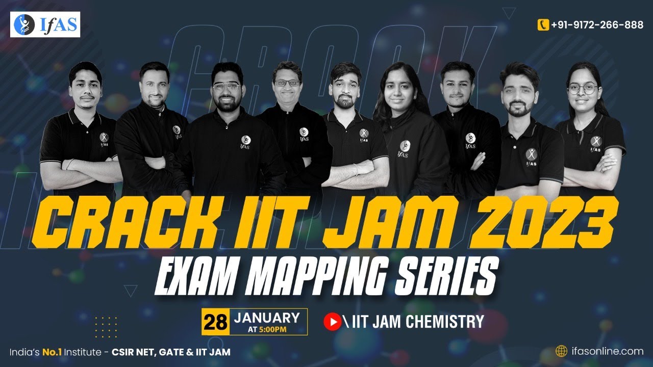 Crack IIT Jam 2023 | Exam Mapping Series | IIT Jam Chemistry | IFAS ...
