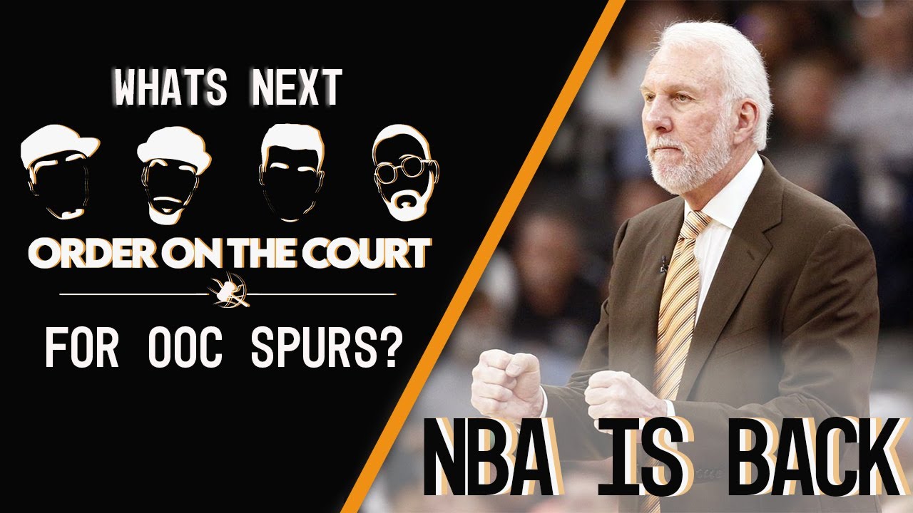What does the NBA starting up mean for OOC Spurs - YouTube