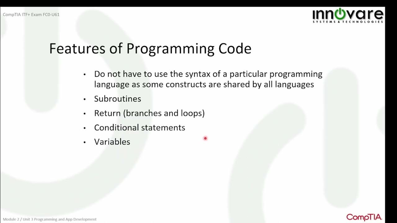 CompTIA ITF+ Module 2 Unit 3 Programming and App Development by INNOVARE - YouTube