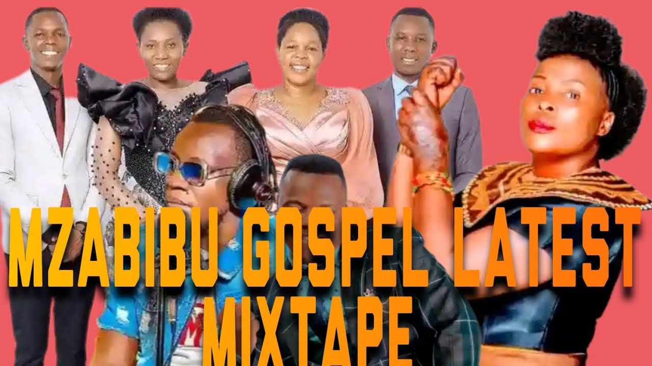 MZABIBU_ LATEST_GOSPEL_ MIXTAPE_FT~VDJ ANTOE KE(0794836724) - YouTube