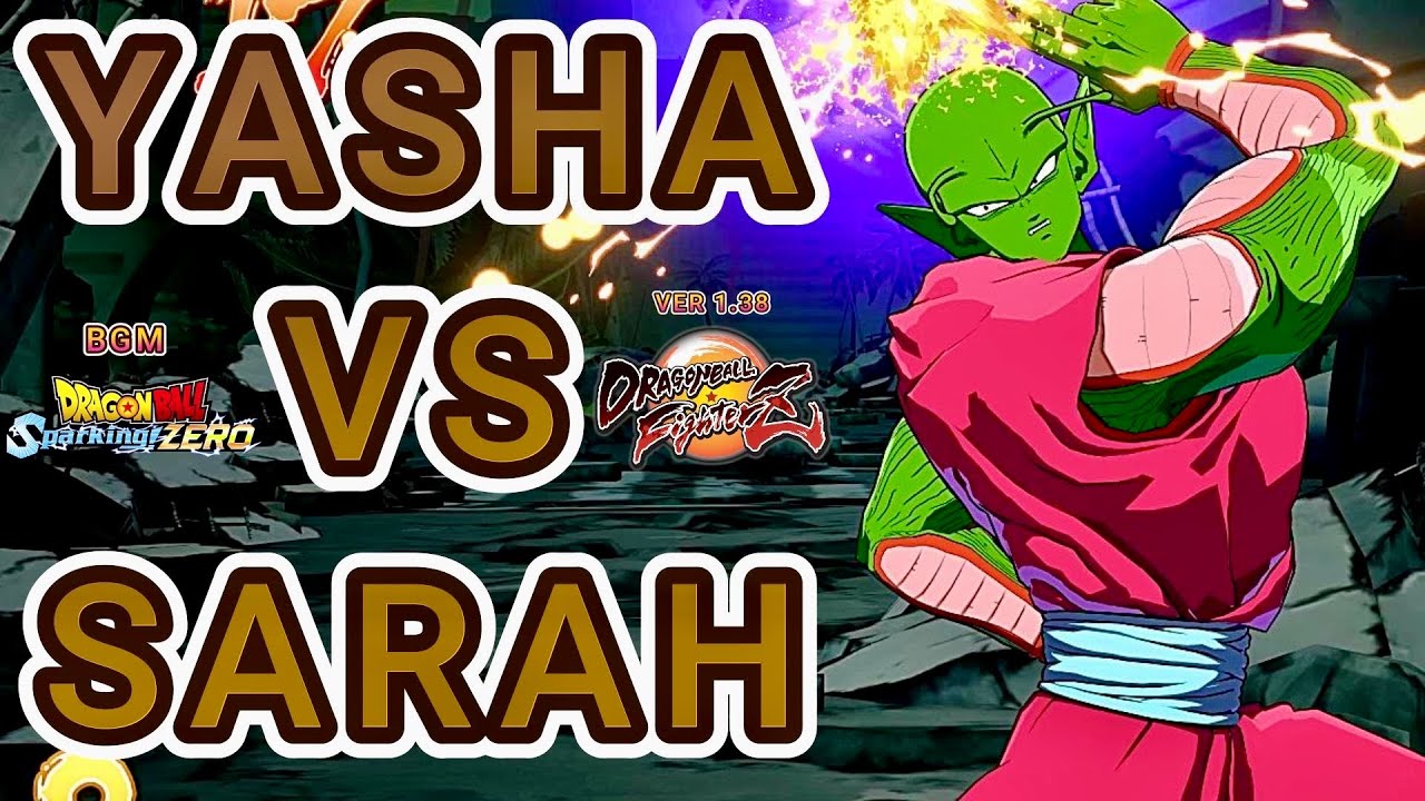 YASHA VS SARAH [Dragon Ball FighterZ] - YouTube
