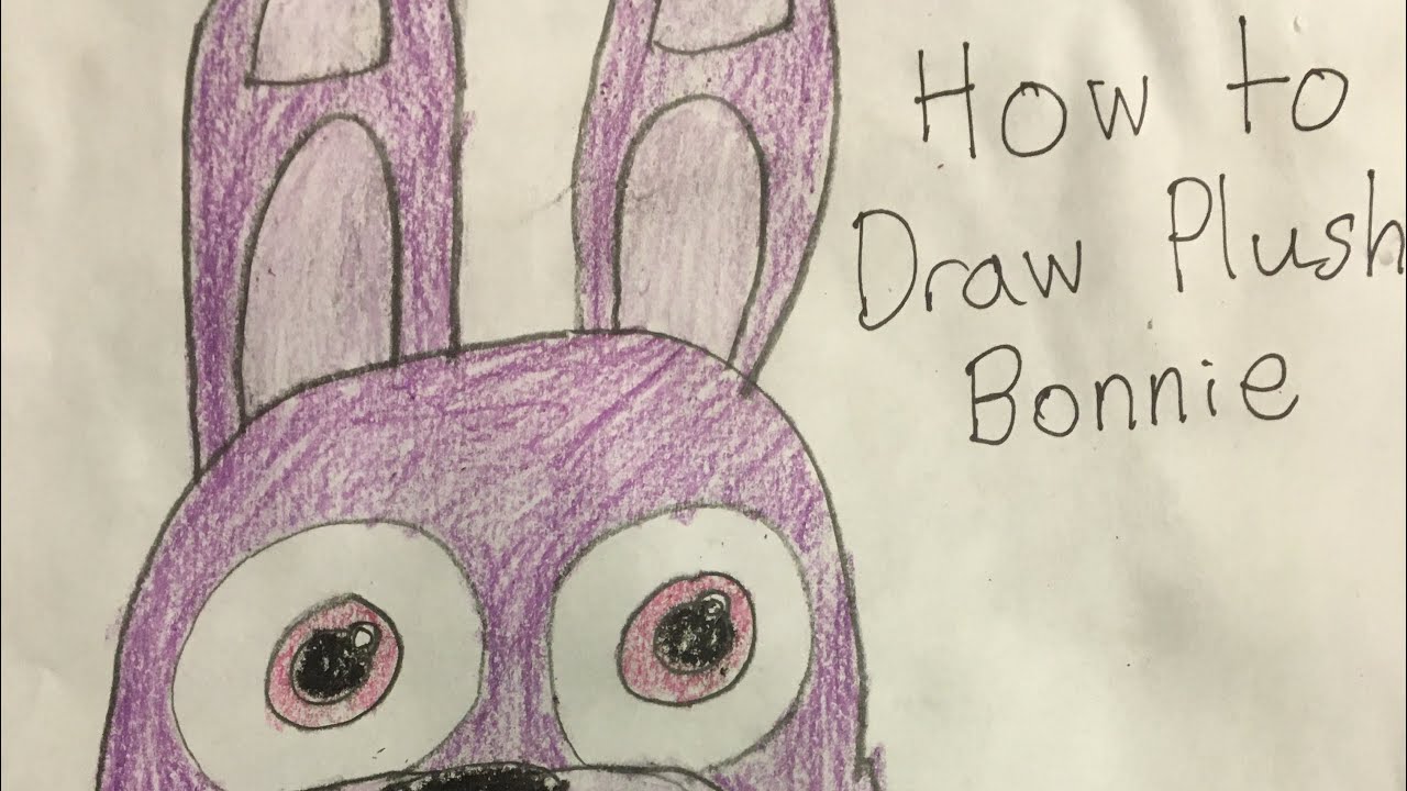 How to Draw Plush Bonnie - YouTube