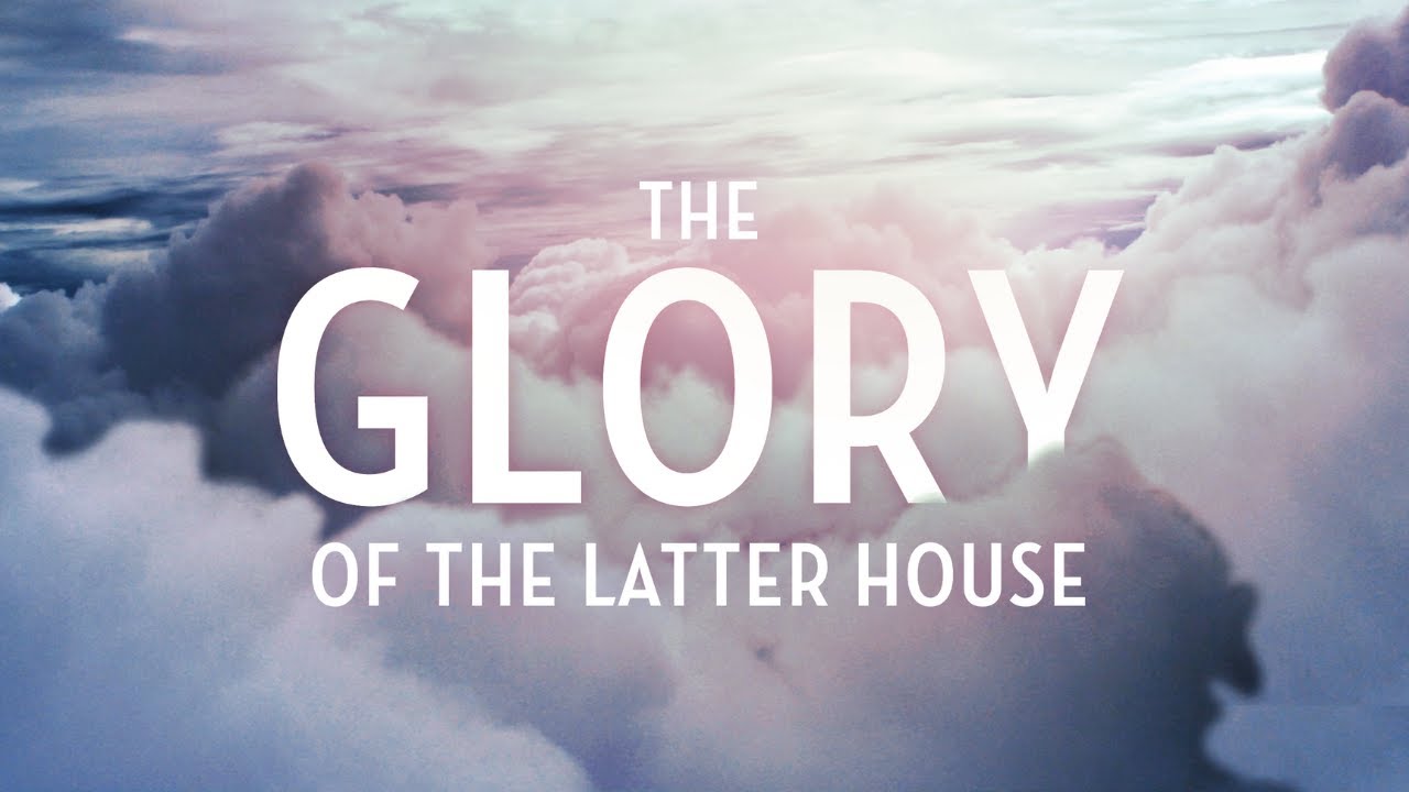 "The Glory of the Latter House" | Elder Michael Rumble - October 14 ...