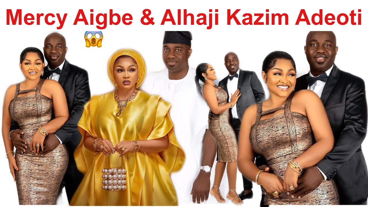 Mercy Aigbe & Alhaji Kazim Adeoti set to walk down the aisle 🙄 - YouTube