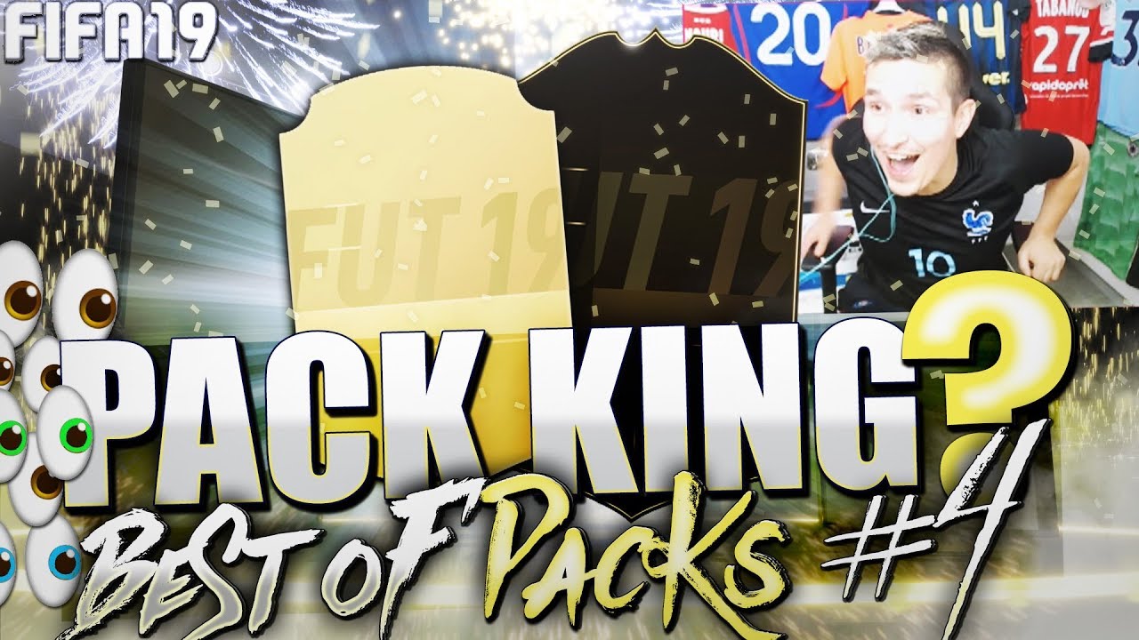 On PACK KING ou pas ? Le best-of des PACK OPENING #FIFA19 de la semaine ...