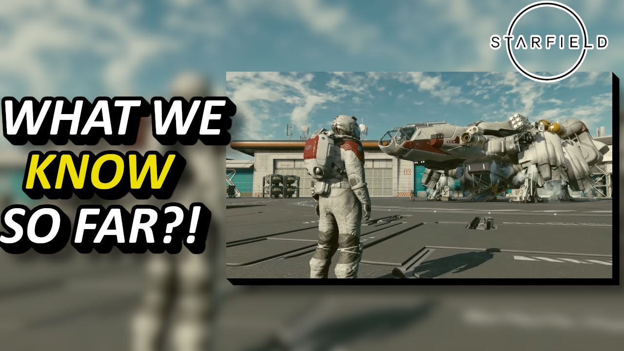YOU SHOULD BE EXCITED ABOUT STARFIELD! | Starfield Details - YouTube