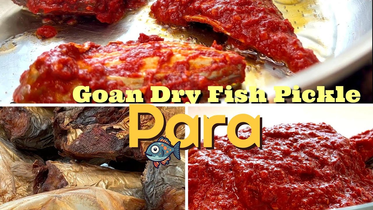 Traditional Goan Para Pickle Recipe | Dry Fish Pickle from Goa - YouTube