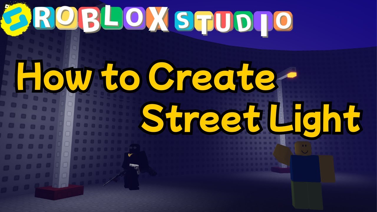 How to Create Street Light in Roblox Studio😊👌 - YouTube