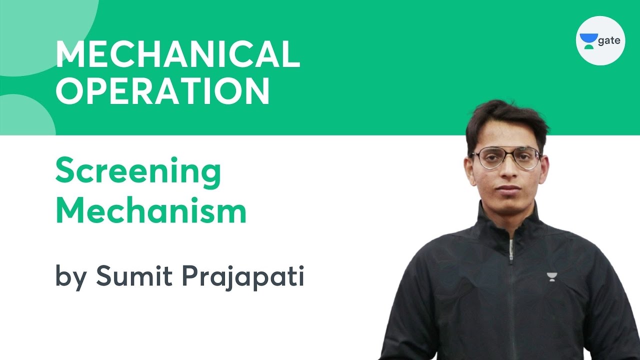 Mechanical Operation | L: 5 | Size Saparation: Screening -1 |Screening ...