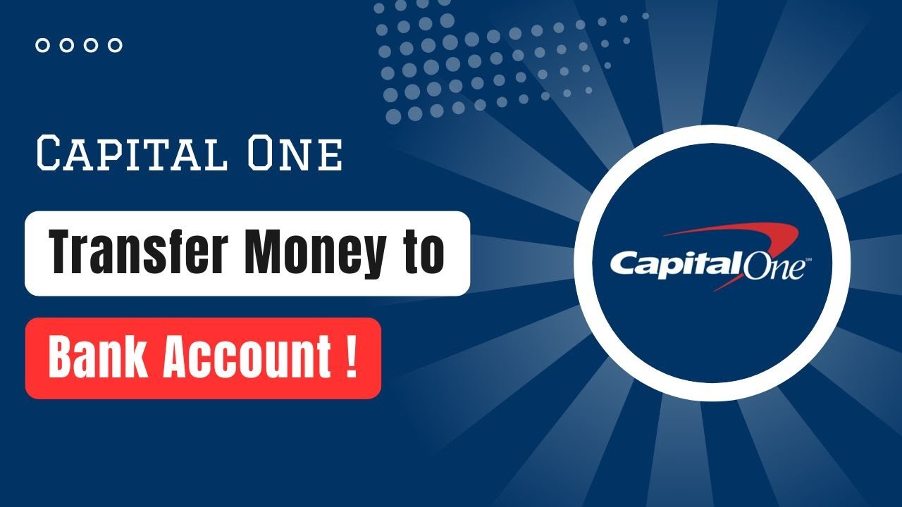 How To Transfer Money From Capital One Credit Card To Bank Account ...