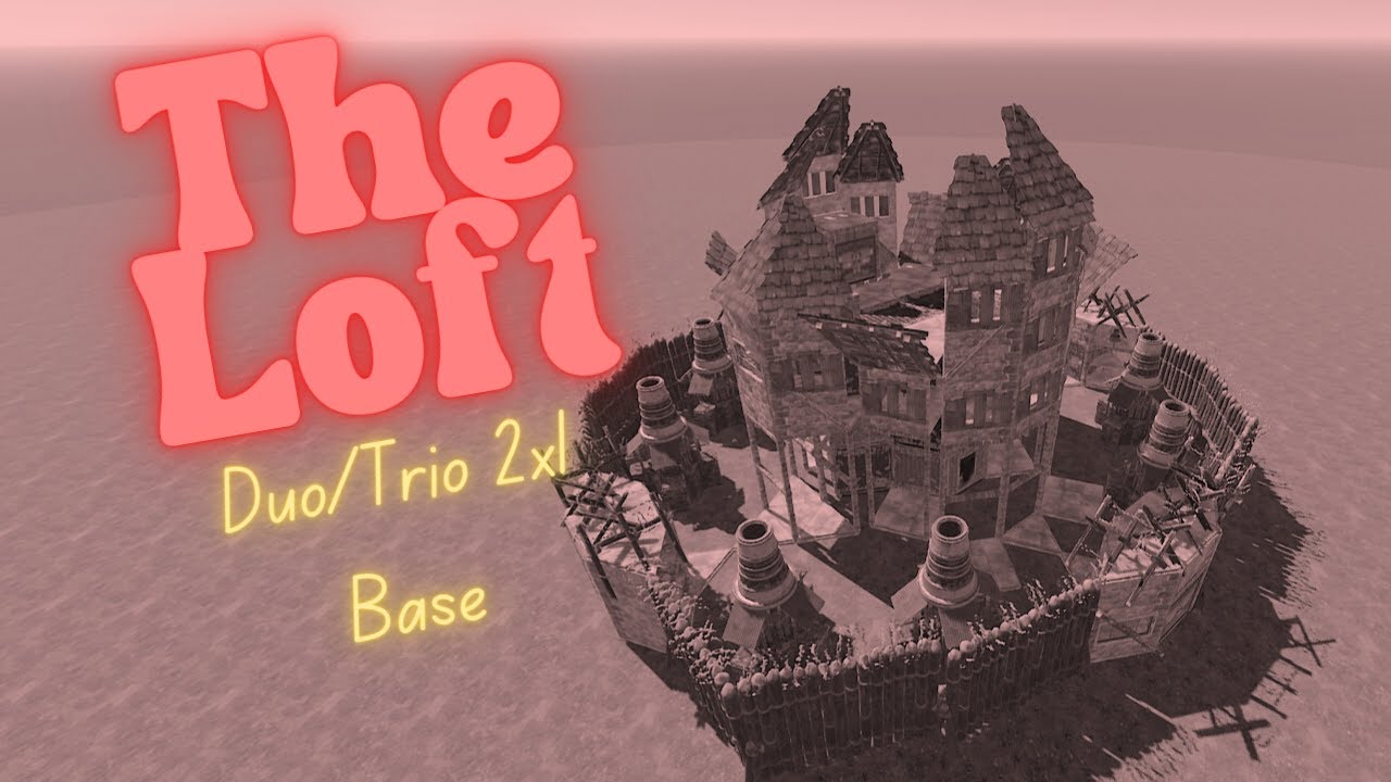 (SHOWCASE ONLY) The Loft | Rust 2x1 Duo/Trio Base - YouTube