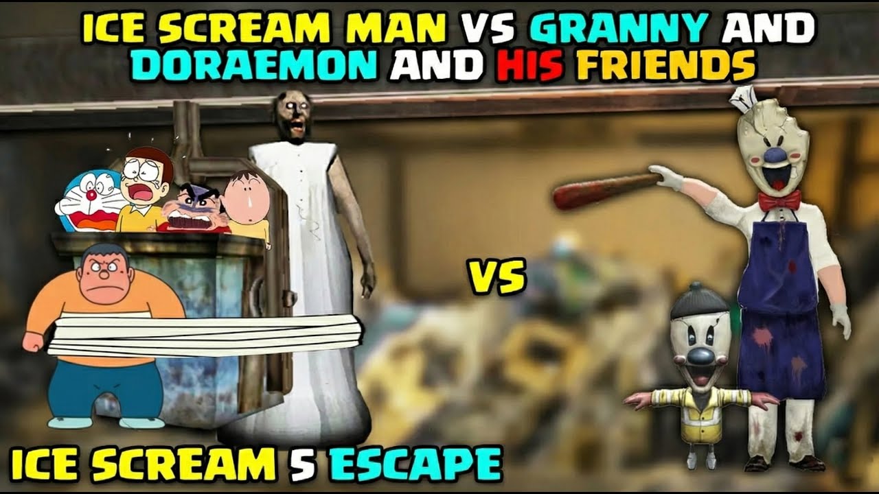 Granny and Doraemon and Friends vs Ice Scream Man I granny vs doraemon ...