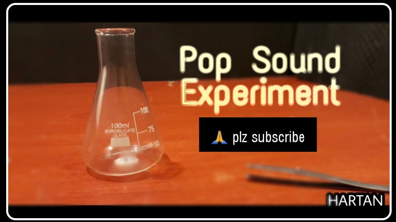 POP SOUND EXPERIMENT | CLASS 10 SCIENCE EXPERIMENT | #ScienceExperiment ...