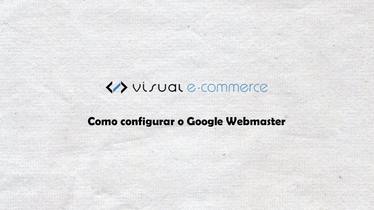 Como configurar o Google Webmaster - YouTube