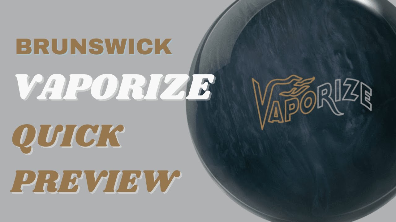 Brunswick Vaporize QUICK PREVIEW | Vapor Zone Remaster! - YouTube