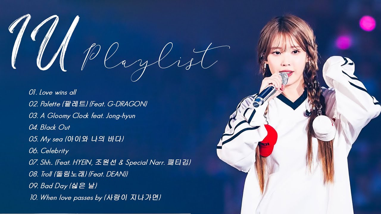 IU Best Songs Playlist - YouTube