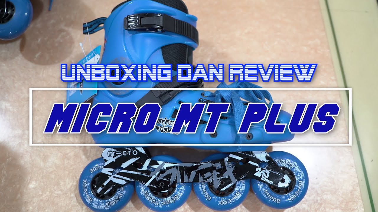 Unboxing dan Review Sepatu Roda Micro MT Plus - YouTube