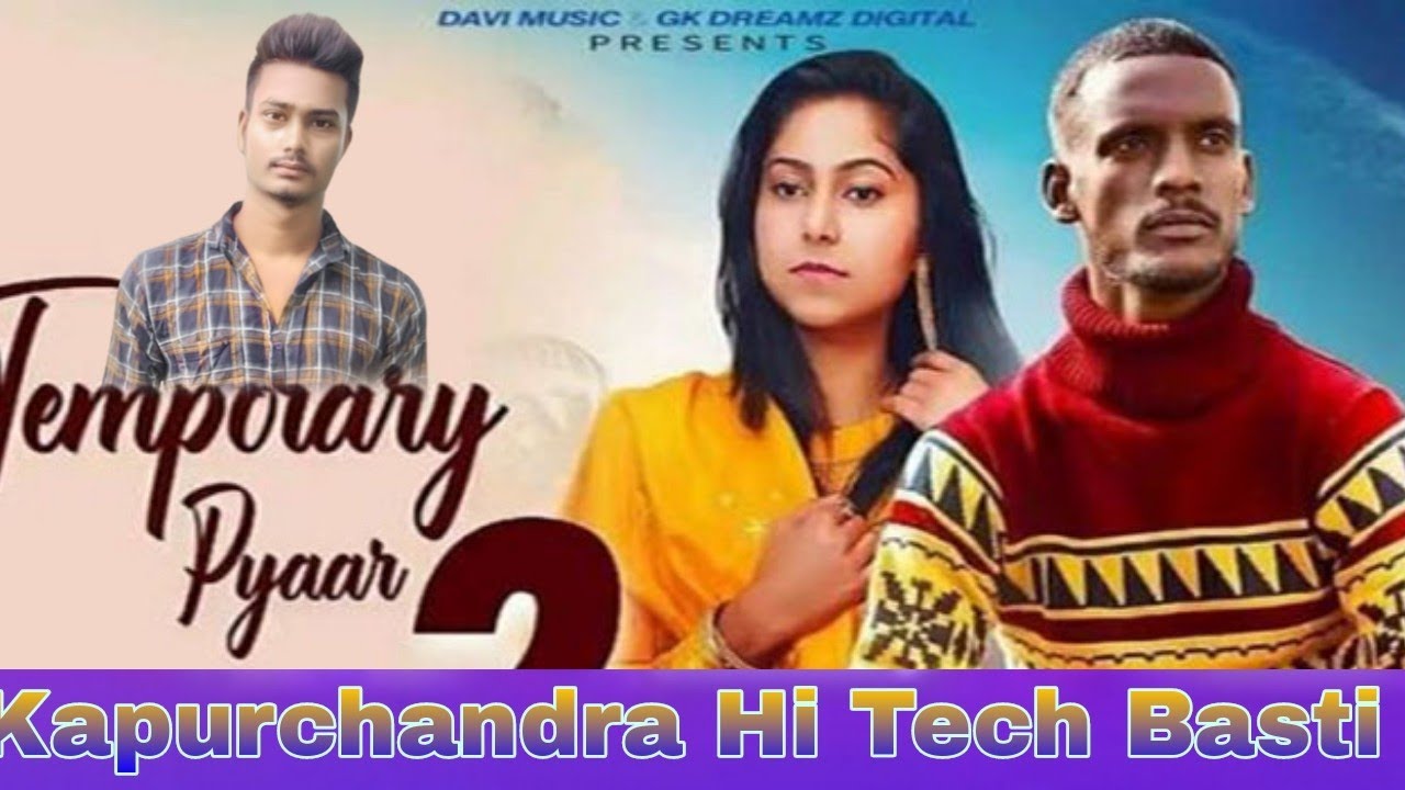 Temporary Pyar Lyrics Kaka New Panjabi Song #dj_remix By Kapurchandra ...