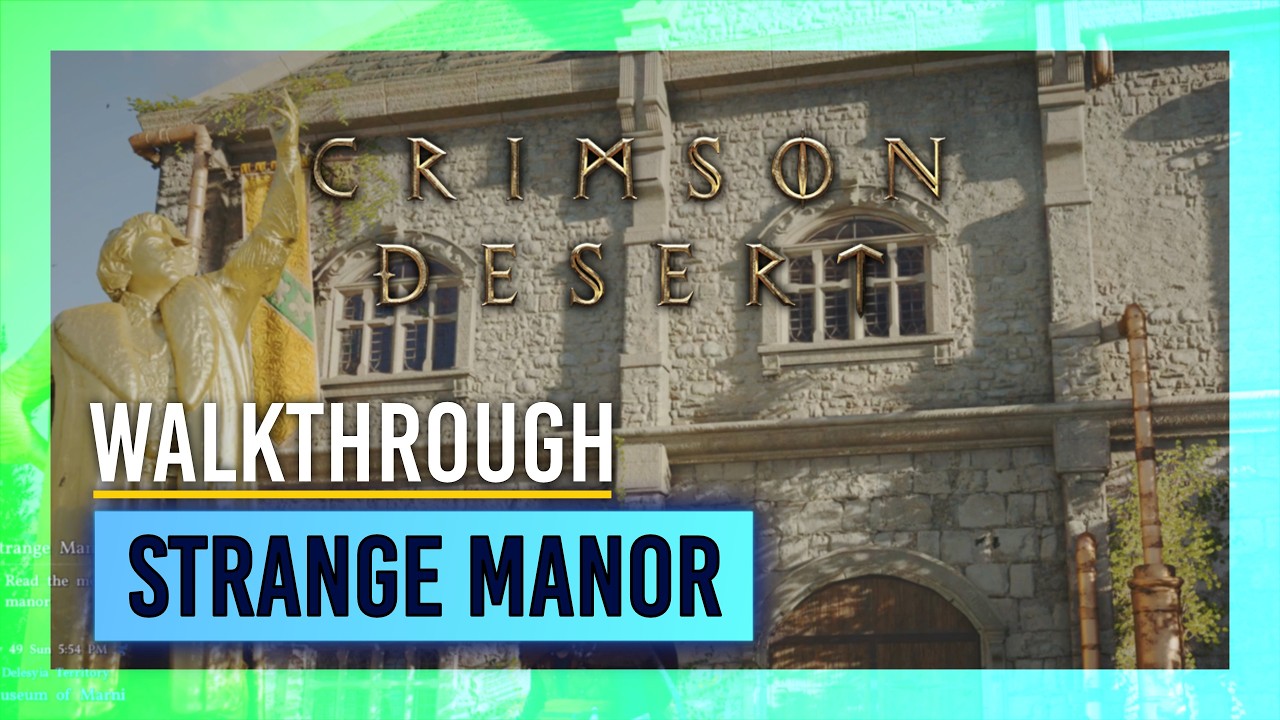Strange Manor Walkthrough | Crimson Desert - YouTube