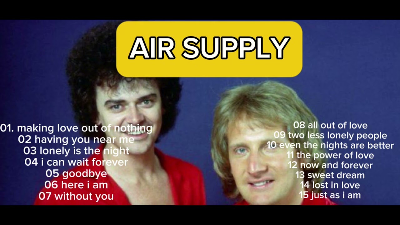 AIR Supply hiT songs - YouTube