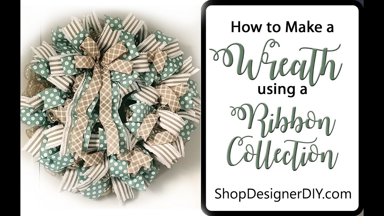Make a Wreath for Your Door Using Our Ribbon Collections! Easy Wreath with Bow Tutorial! - YouTube