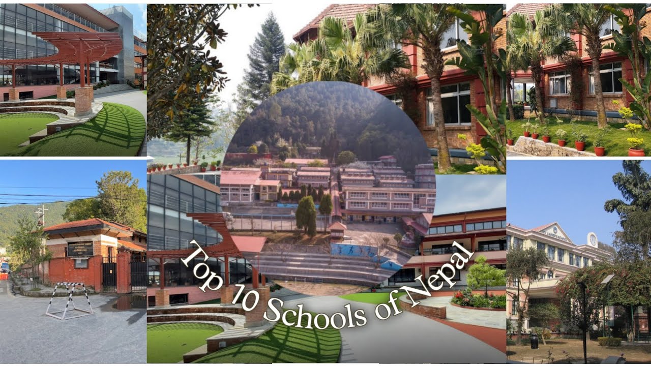 Top 10 Schools of Nepal | Top 10 Schools in Nepal - YouTube